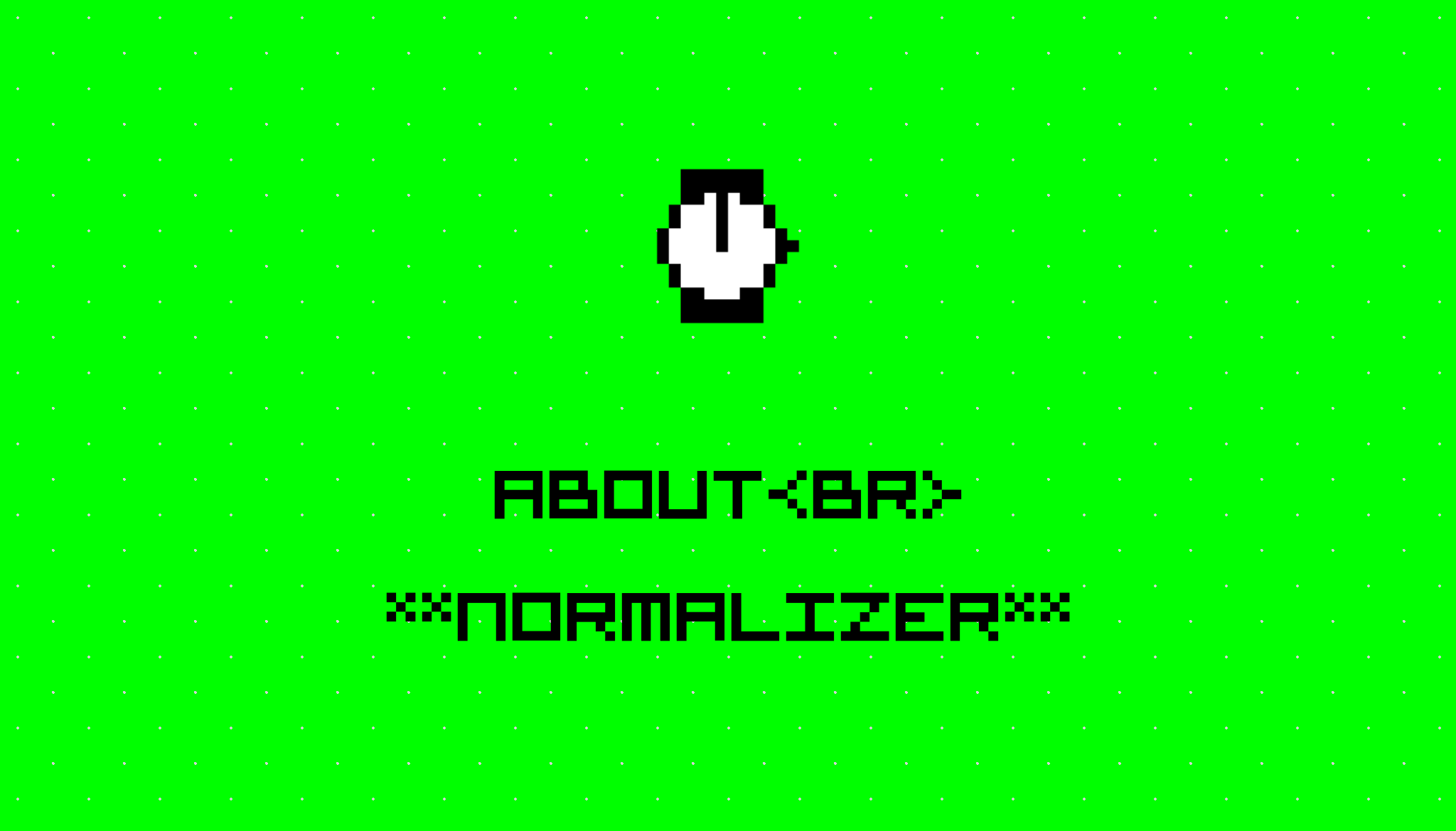About Normalizer On Hackernoon